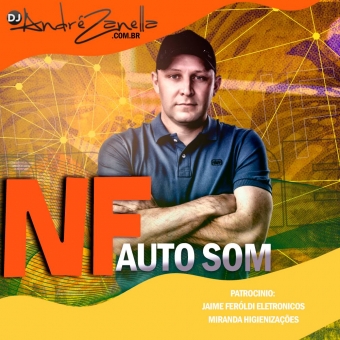 Baixar CD NF Auto Som 2020 - Dj André Zanella - Gênero: Electro Funk ...