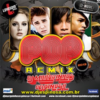 Baixar CD Pop Remix 2013 - Dj Marquinhos Espinosa - Gênero: House, Pop ...