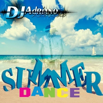Baixar CD CD SUMMER DANCE - Dj DjAdrianoAzevedo - Gênero: Dance, Deep House | Lokosom