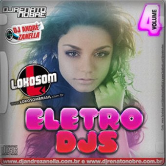 Baixar CD Electro Djs Vol. 04 - Dj Andre Zanella - Gênero: Electro ...