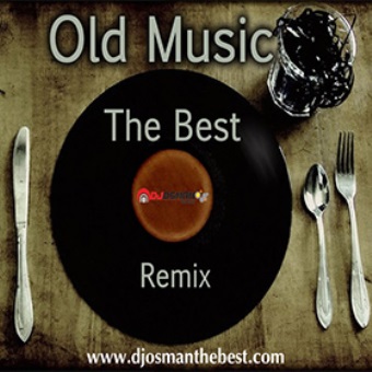 Baixar CD Old Music The Best Mix - Dj Osman - Gênero: House | Lokosom